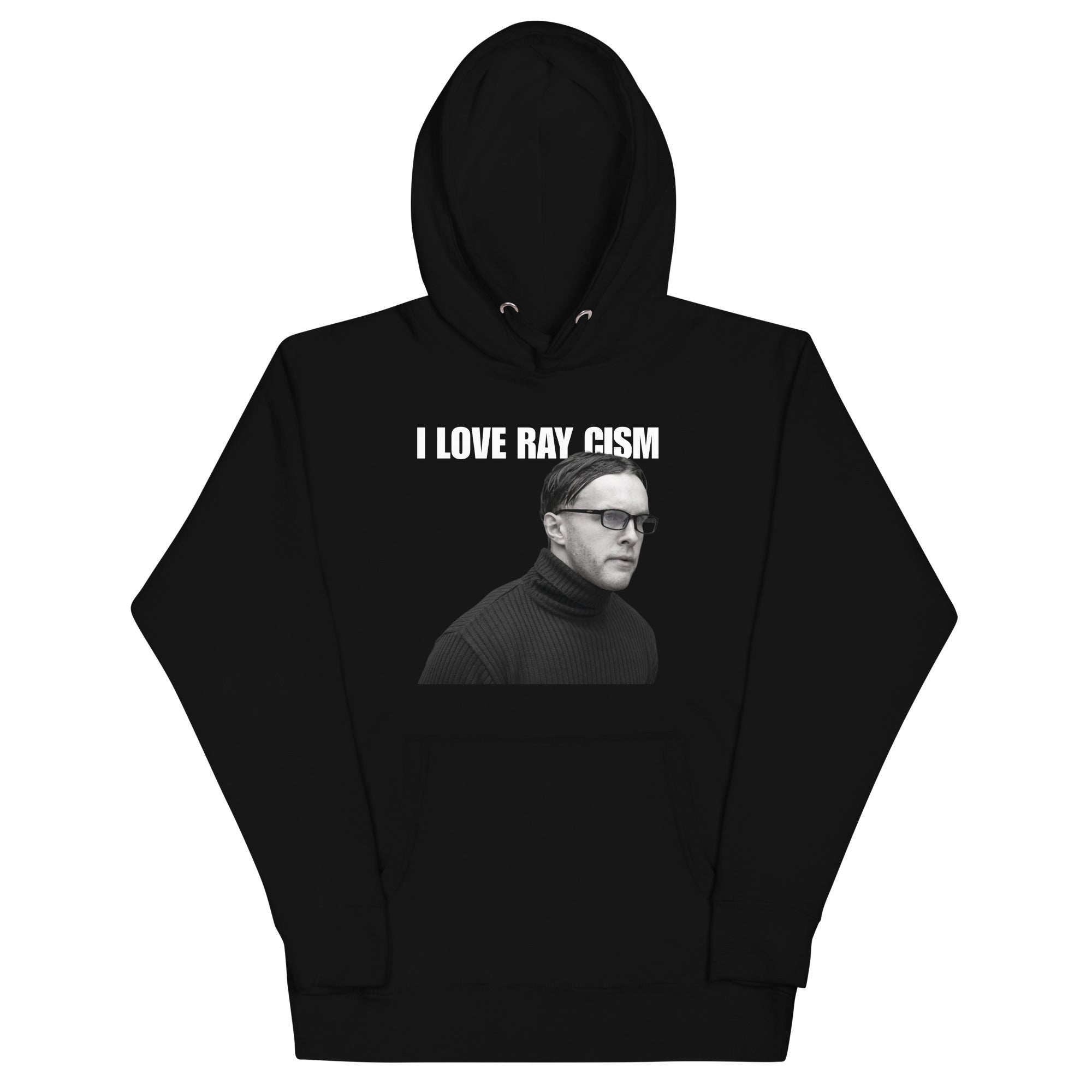 I Love Ray Cism Hoodie